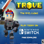 Trove | The exciting Voxel MMO Adventure