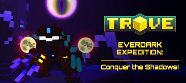 Trove | The exciting Voxel MMO Adventure