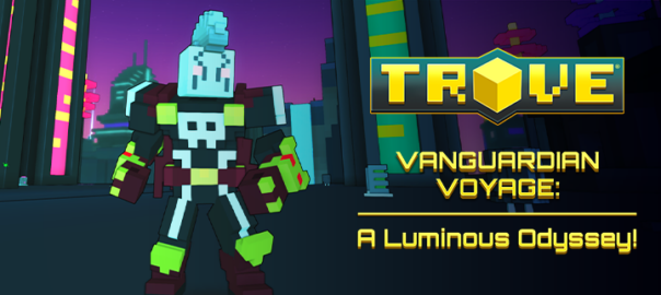 Trove | The exciting Voxel MMO Adventure